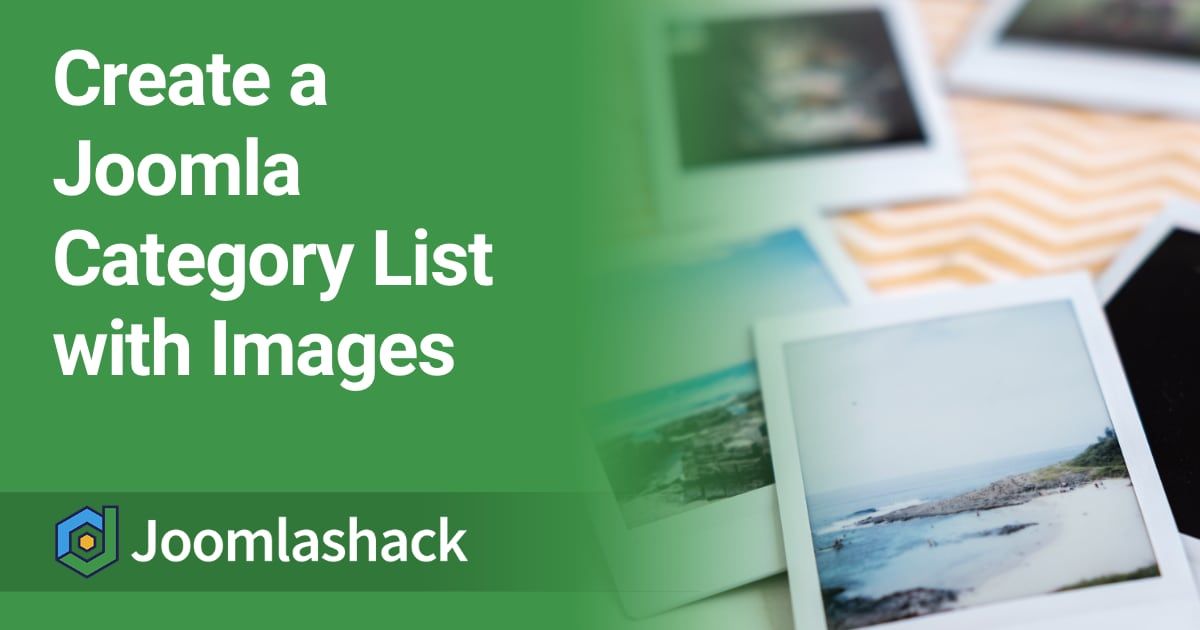 Create a Joomla Category List with Images - Joomlashack
